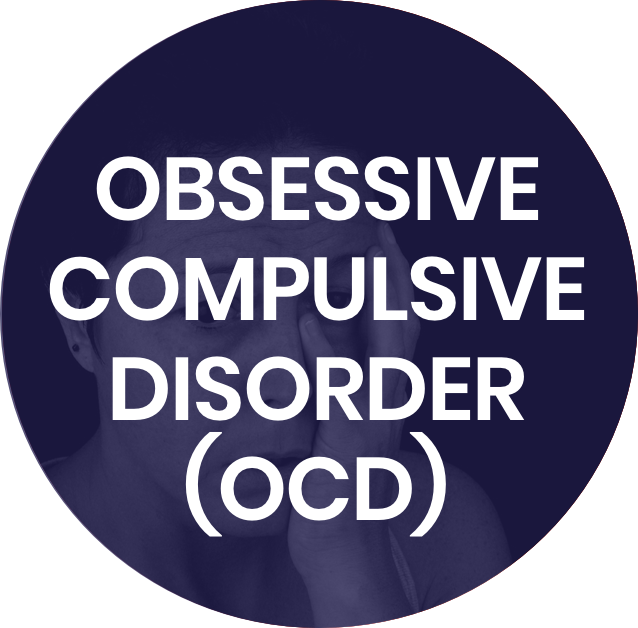 OBSESSIVE COMPULSIVE DISORDER (OCD)